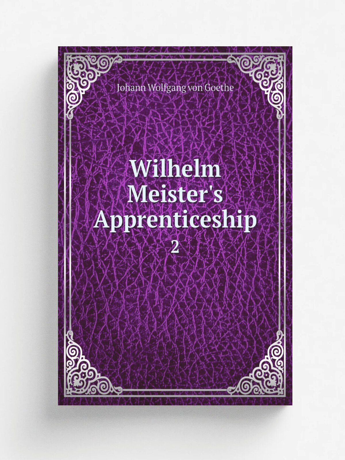 Wilhelm Meister's Apprenticeship. 2 | И. В. Гёте | 1873 | . B. Tauchnitz, . etc. etc. | Репринт