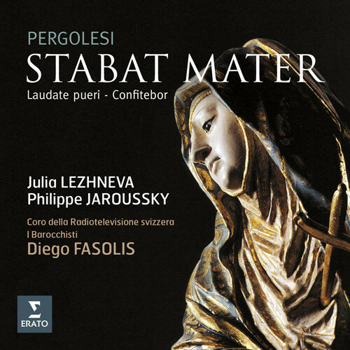 [CD] Julia Lezhneva, Philippe Jaroussky - Pergolesi: Stabat Mater - Laudate Pueri - Confitebor