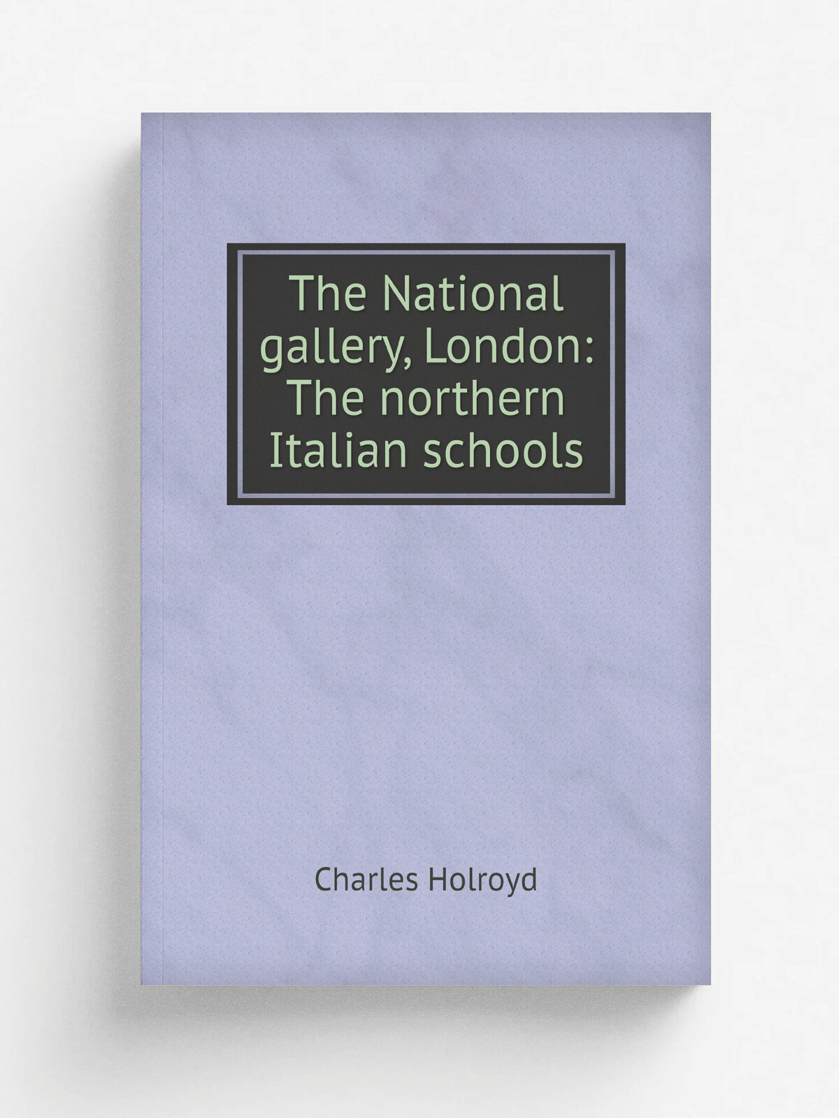 The National gallery, London: The northern Italian schools
