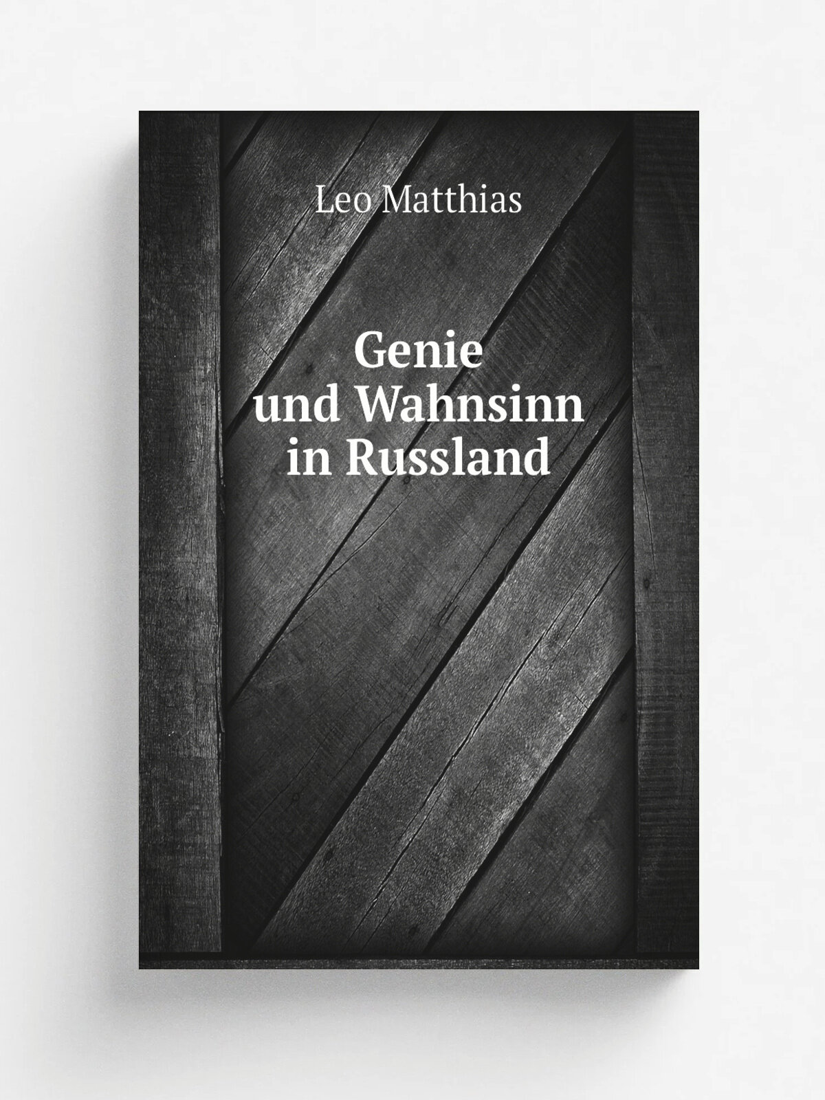 Genie und Wahnsinn in Russland | Leo Matthias | 1921 | Репринт