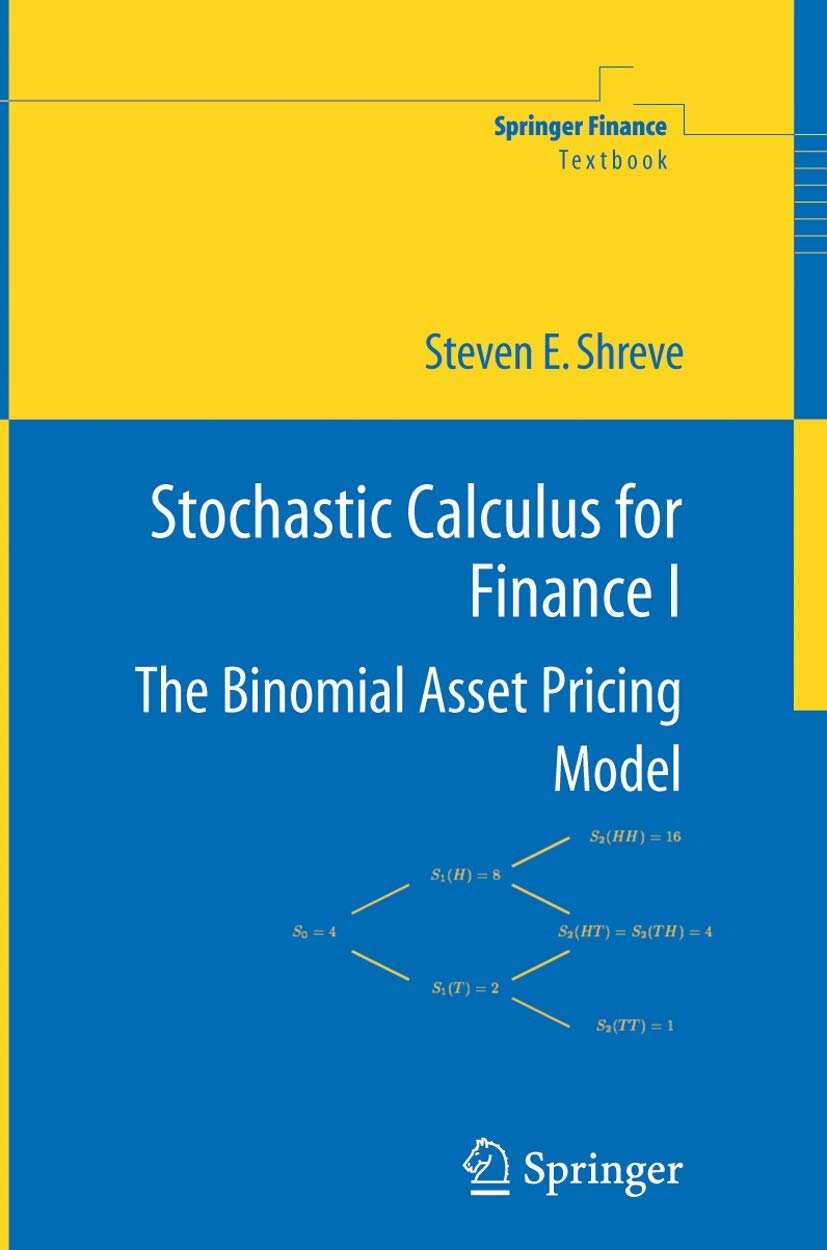 Stochastic Calculus for Finance I: The Binomial Asset Pricing Model，печатная книга переиздания