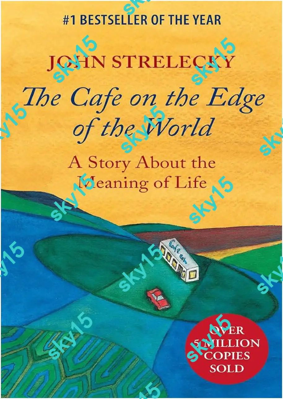 The Cafe on the Edge of the World by John Strelecky, Inspirational Philosophical Novel, Paperback English Book