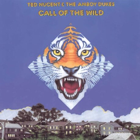 TED NUGENT / THE AMBOY DUKES Call Of The Wild (Компакт-диск)