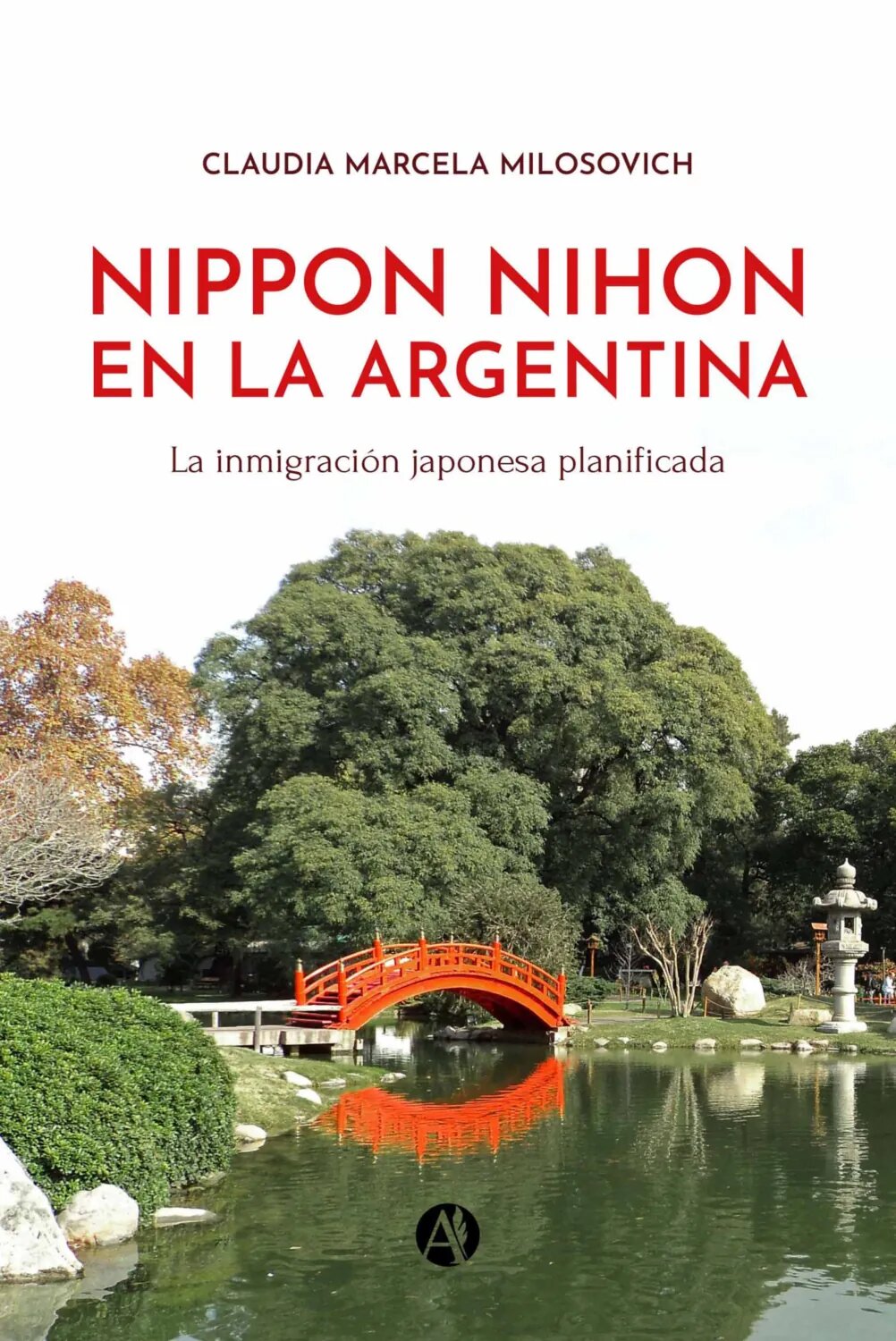 Nippon Nihon en la Argentina [Цифровая книга]