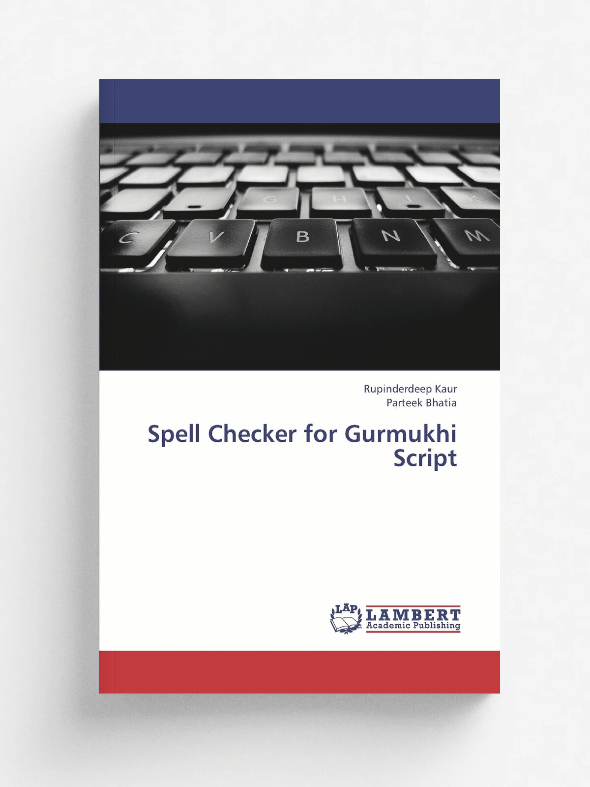 Spell Checker for Gurmukhi Script