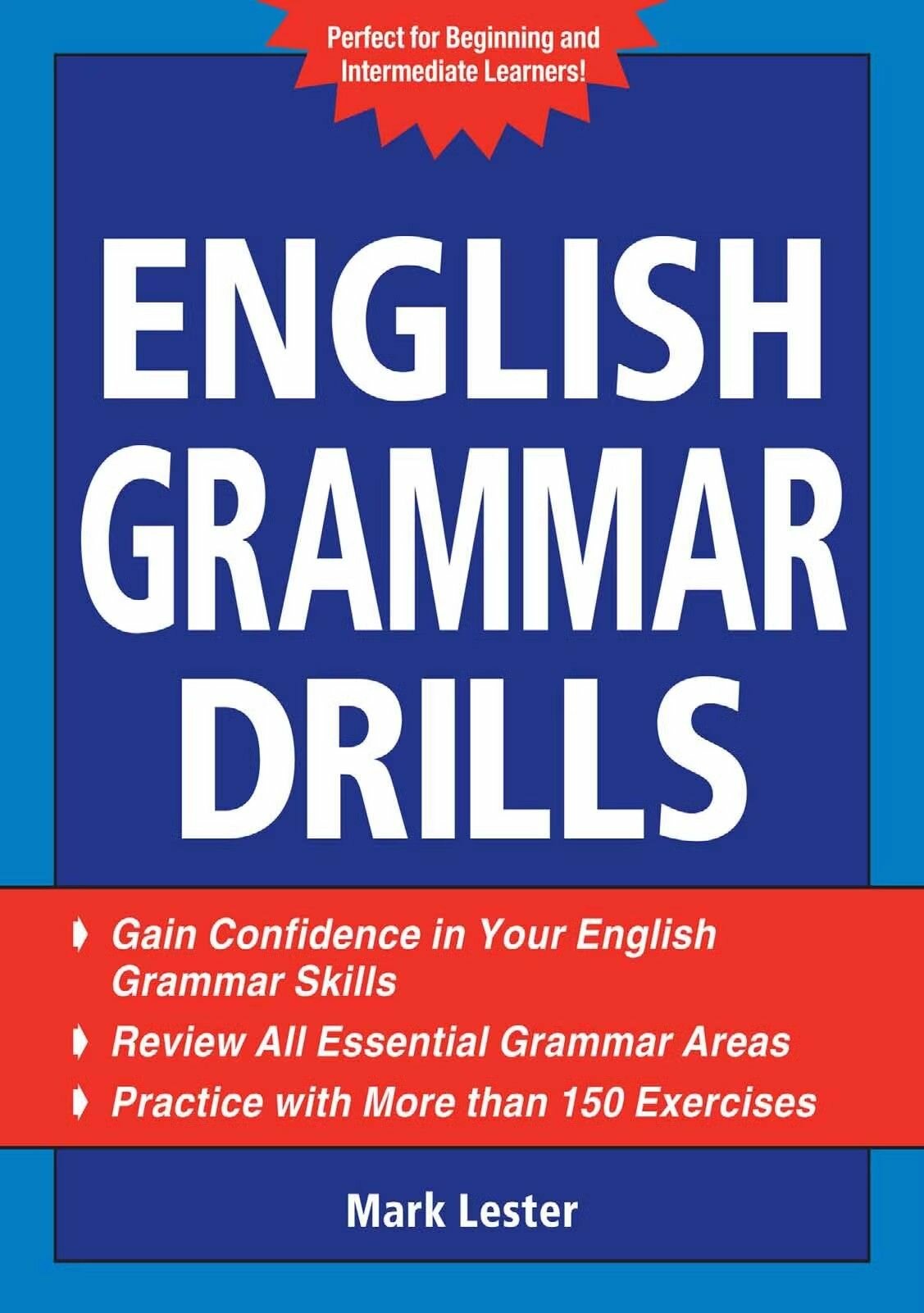 English Grammar Drills (Mark Lester) Reprinted books