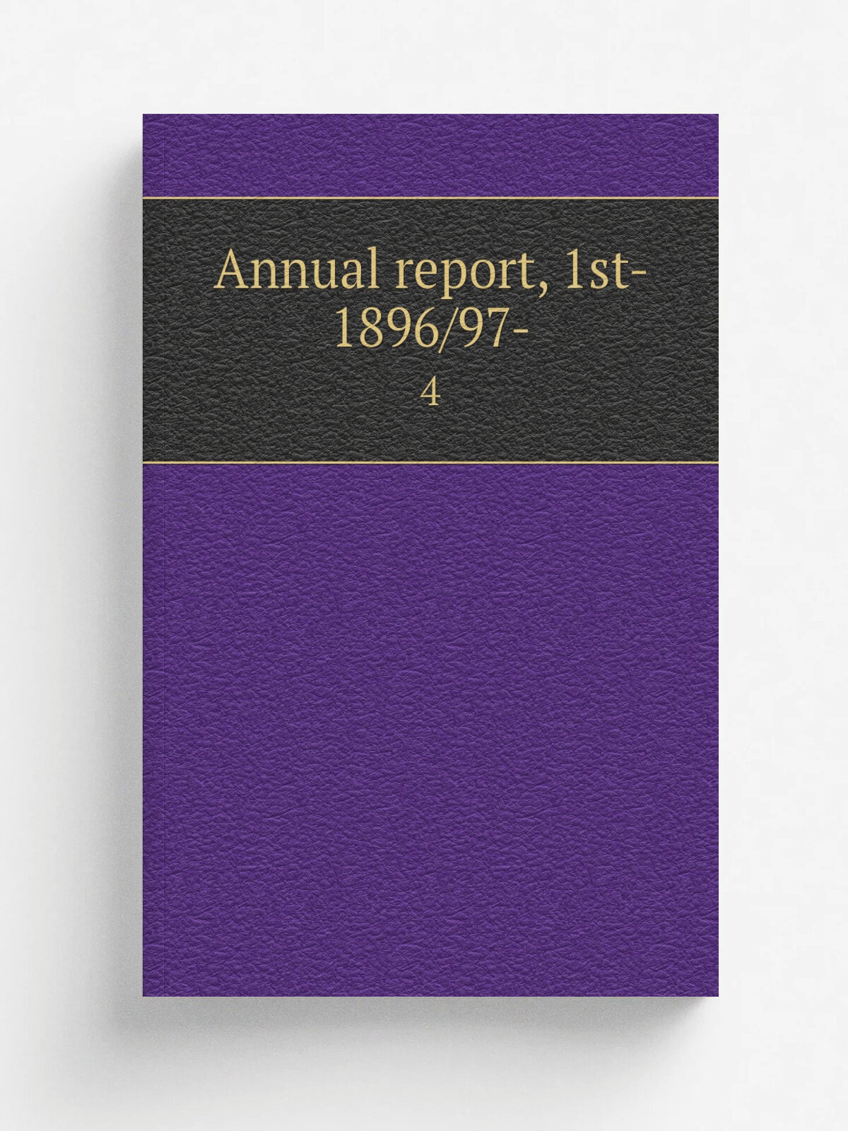 Annual report, 1st- 1896/97-. 4 | 1897 | . Peabody | Репринт