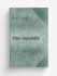 Our republic | M. B. C. True | 1888 | Boston : Leach, Shewell & Sanborn | Реприн...