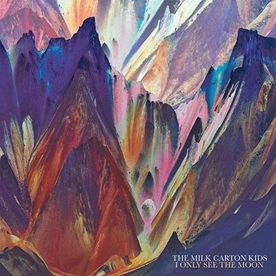 Виниловая пластинка The Milk Carton Kids - I Only See The Moon, Vinyl, LP