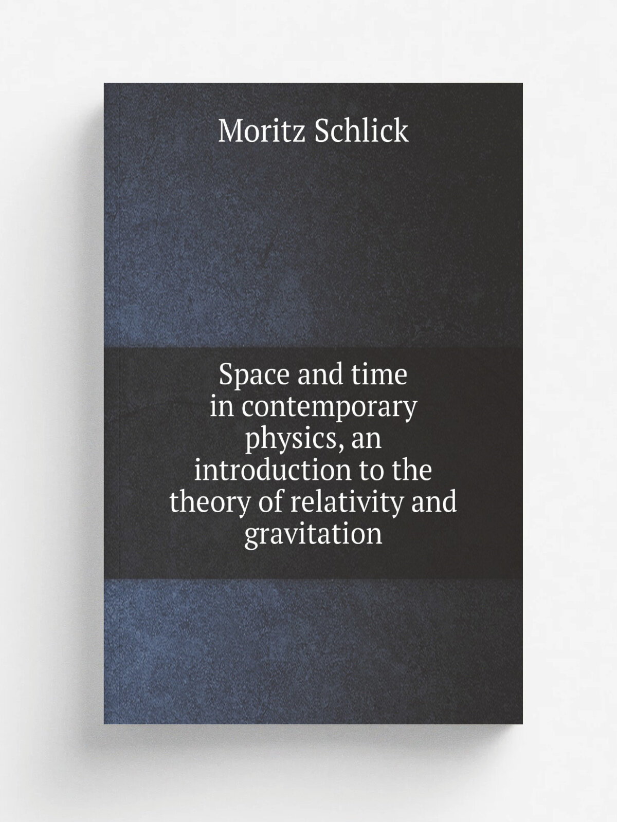 Space and time in contemporary physics, an introduction to the theory of relativity and gravitation