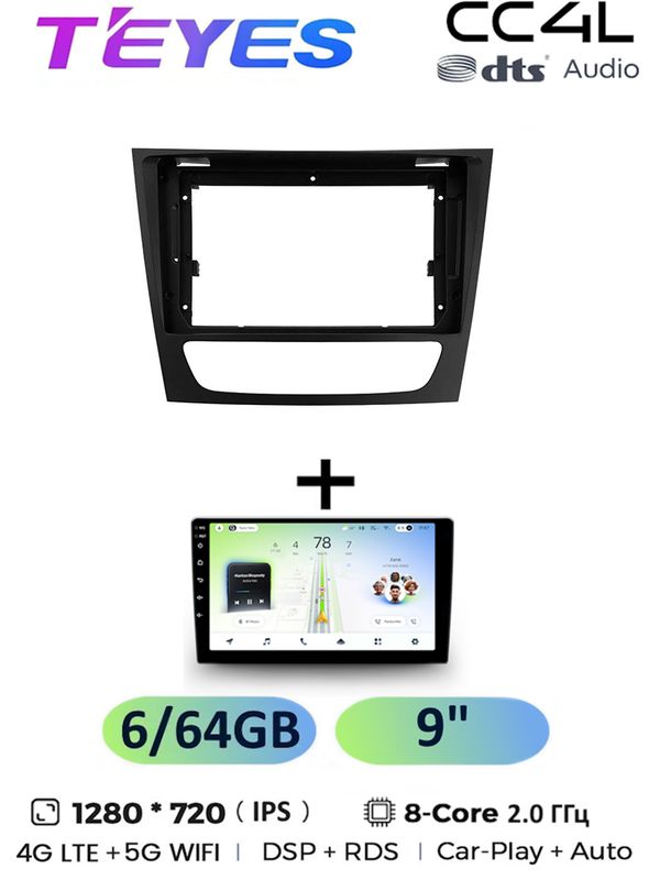 Магнитола Teyes CC4L 6/64 Gb для Mercedes Benz E Class S211 W211 2002-2009 CLS Class C219 2004-2010 9 дюймов, 8-ми ядерный процессор, IPS экран, 4G, Wi-Fi, CarPlay