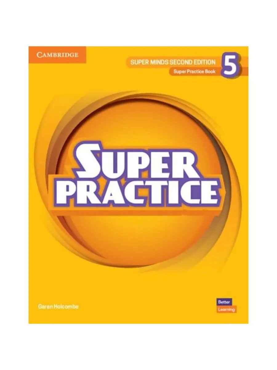 Super Minds (2nd edition) 5 Super Practice Book