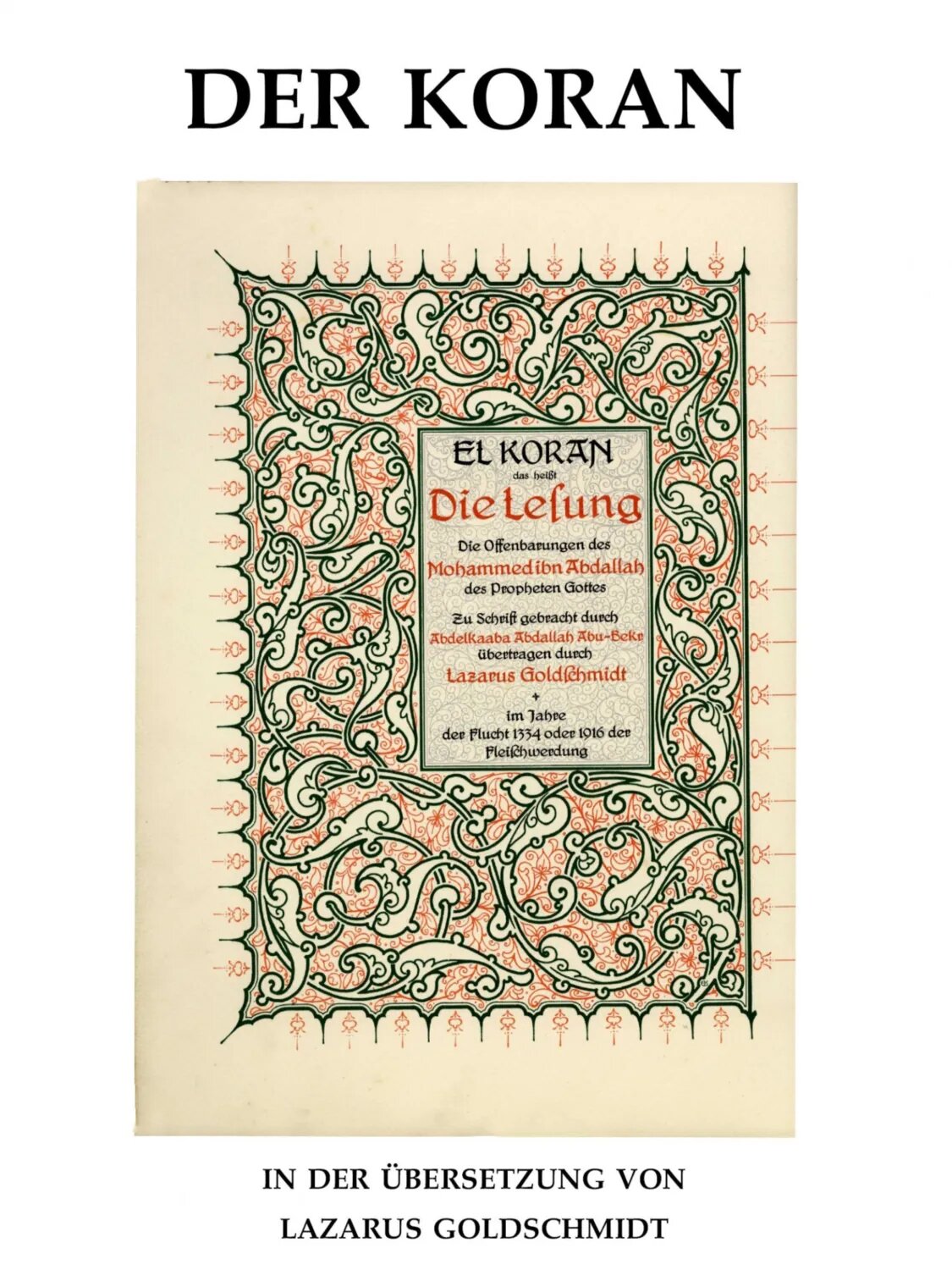 Der Koran - El Koran in deutscher Übertragung [Цифровая книга]
