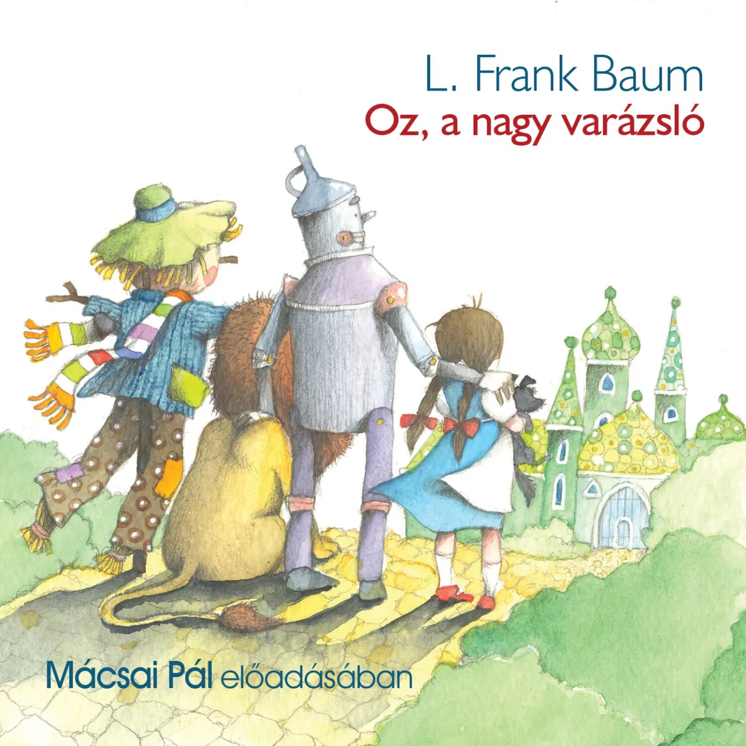 Oz, a nagy varázsló [Аудиокнига]