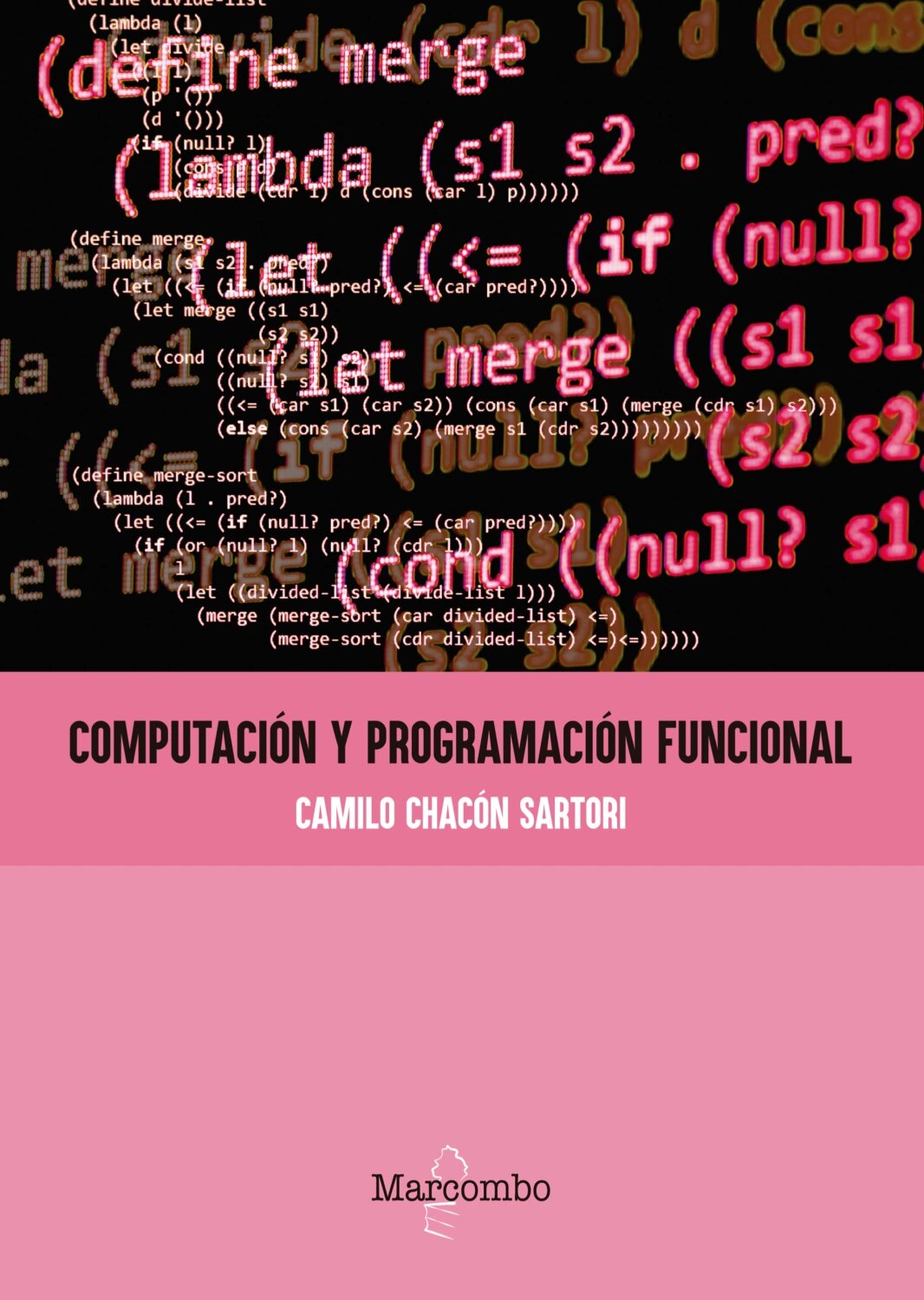 Computación y programación funcional [Цифровая книга]