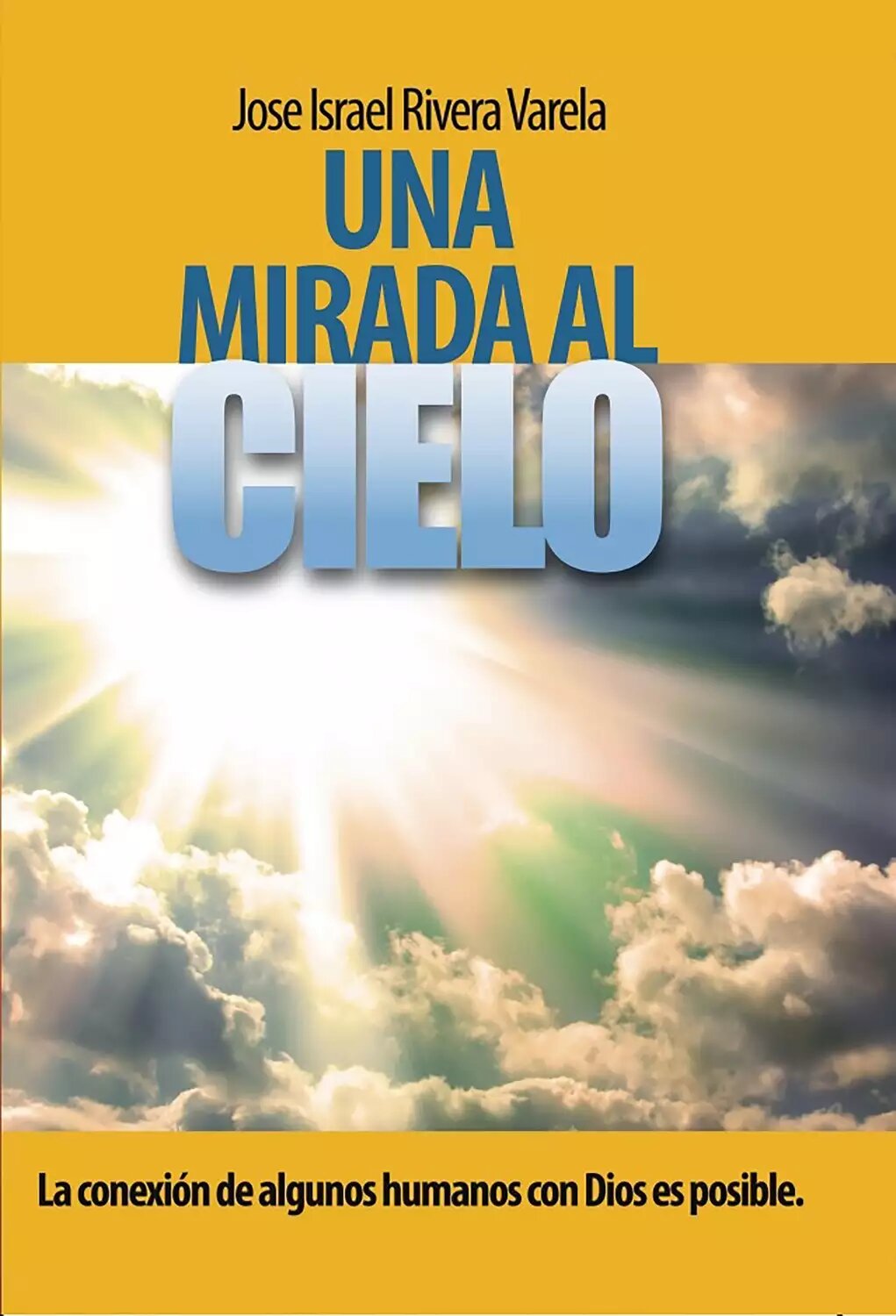 Una mirada al cielo [Цифровая книга]