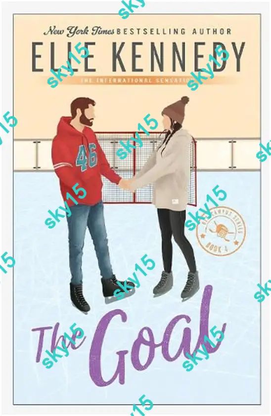 The Goal by Elle Kennedy Off-Campus Series College Romance Novel