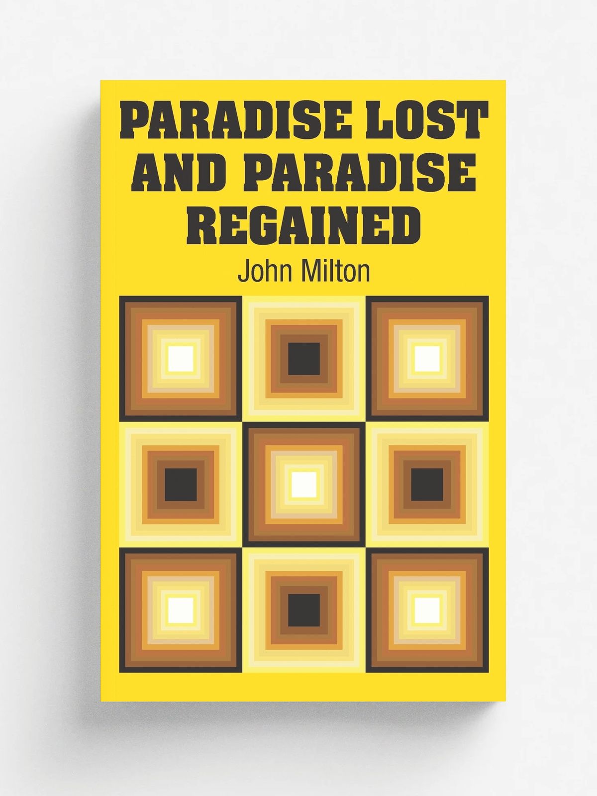 Paradise Lost and Paradise Regained