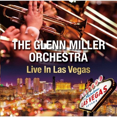 Музыка CD Glenn Miller & His Orchestra - Live in Las Vegas