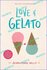Love & Gelato