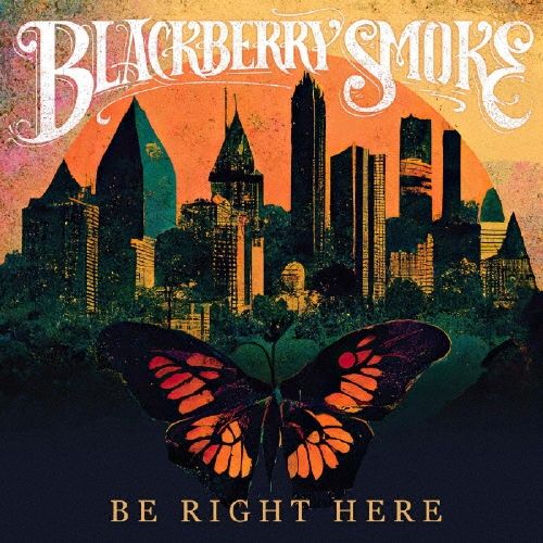 Музыка CD Blackberry Smoke - Be Right Here / 221293