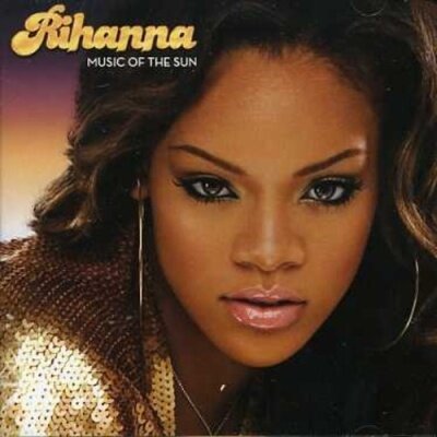Музыка CD Rihanna - Music Of The Sun (CD, Album)