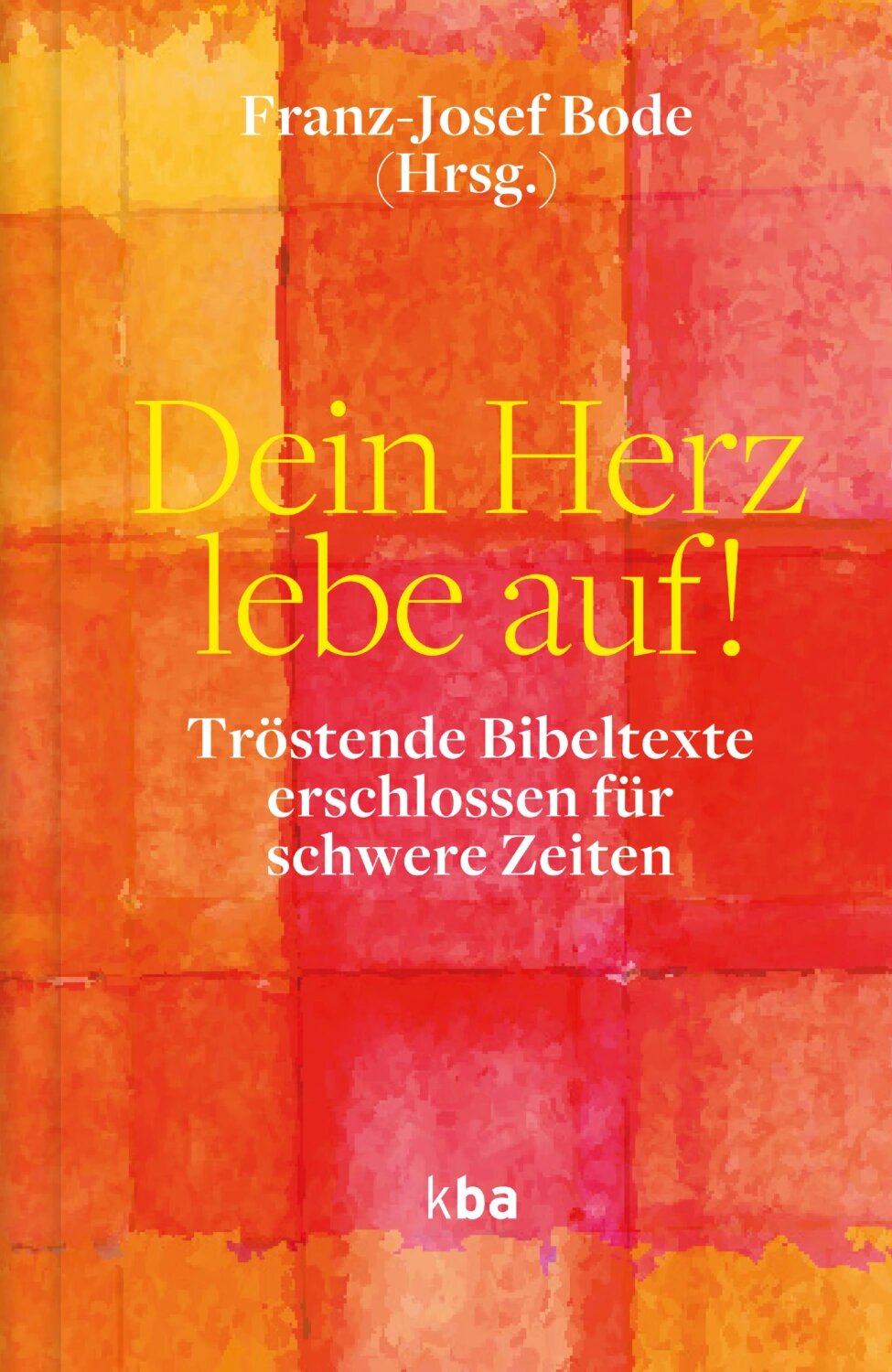 Dein Herz lebe auf! [Цифровая книга]