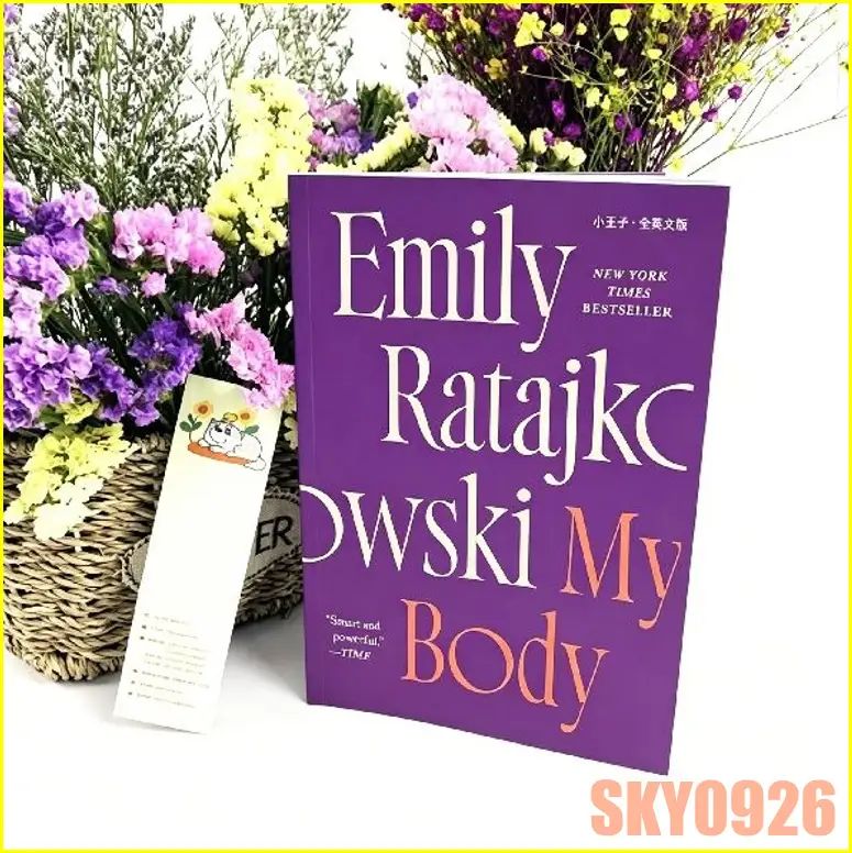 My Body: Эссе Эмили Ратаковски, бестселлер NYT, мягкая обложка, книга на английском языке