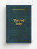 The red lady | Katharine Newlin Burt | Репринт