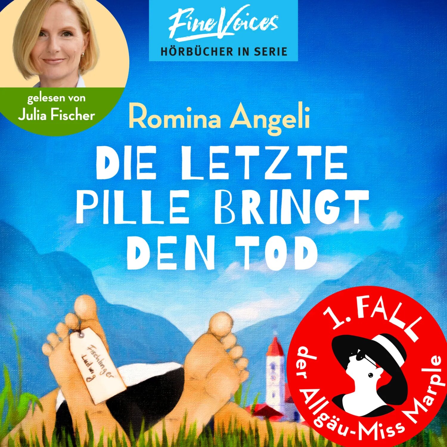 Die letzte Pille bringt den Tod - Allgäu-Miss Marple, Band 1 (ungekürzt) [Аудиокнига]