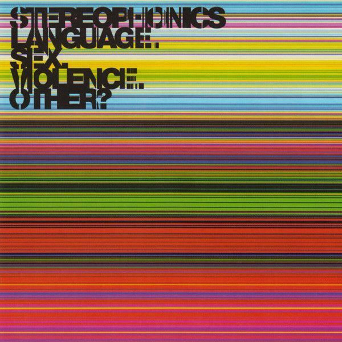 Виниловая пластинка Stereophonics Language. Sex. Violence. Other?
