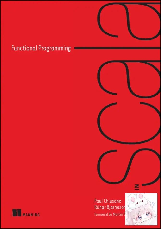 Functional Programming in Scala Paul Chiusano Programming Development Paperback Book