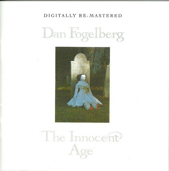 Музыка CD Dan Fogelberg - The Innocent Age
