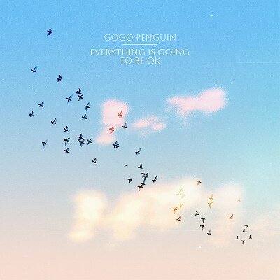 Виниловая пластинка GoGo Penguin - Everything Is Going To Be OK, 2 x Vinyl, 7"+12", 45 RPM, Clear,