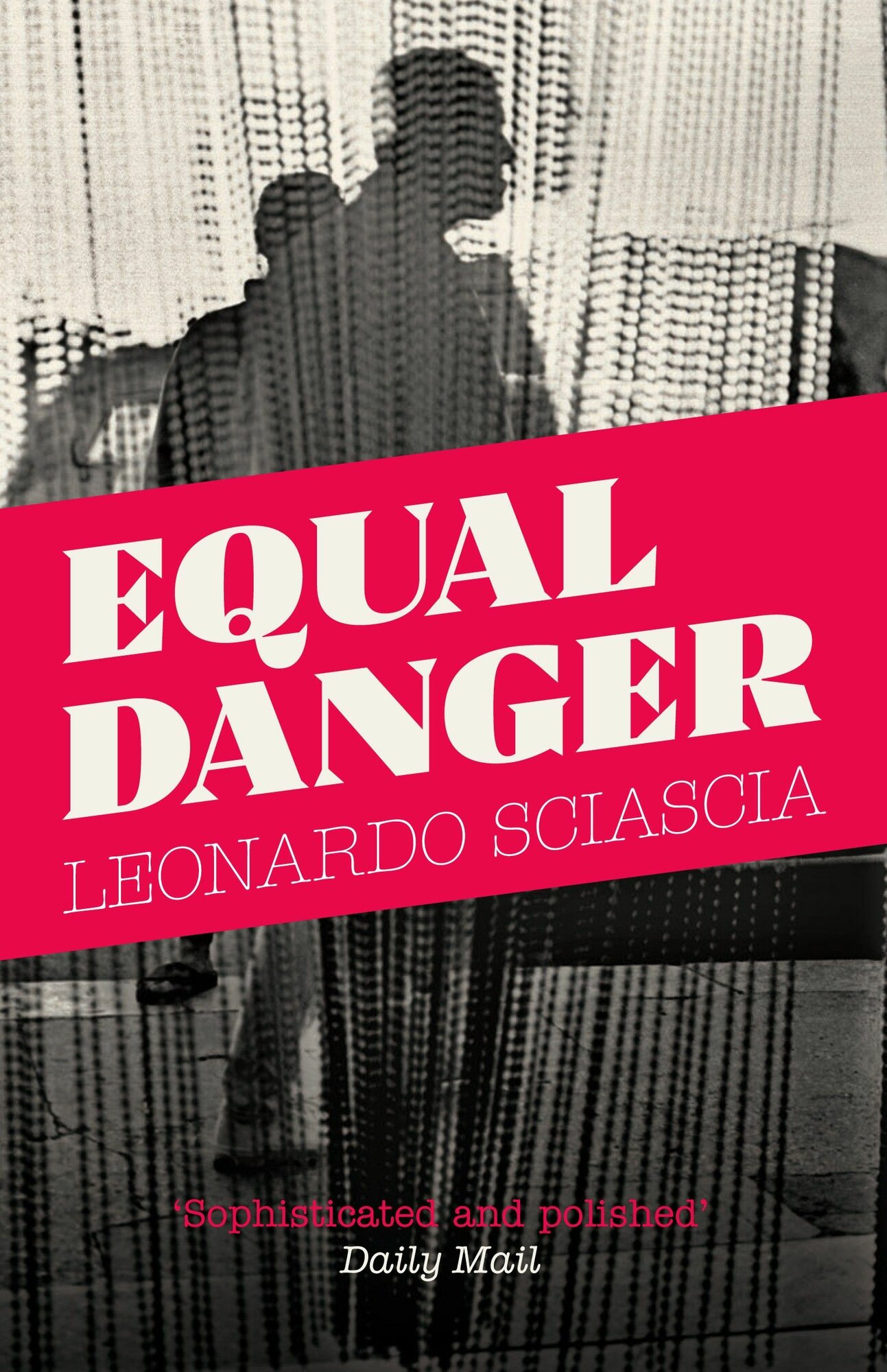 Equal Danger / Книга на Английском | Sciascia Leonardo