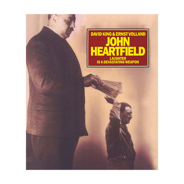 John Heartfield Laughter Is a Devastating Weapon