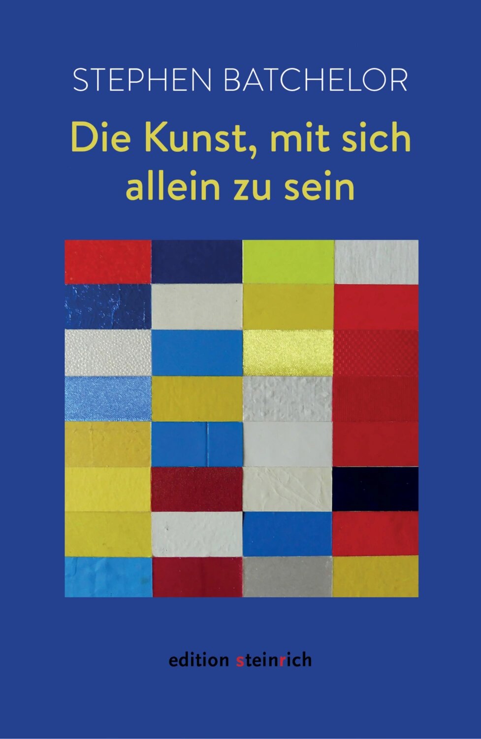 Die Kunst, mit sich allein zu sein [Цифровая книга]