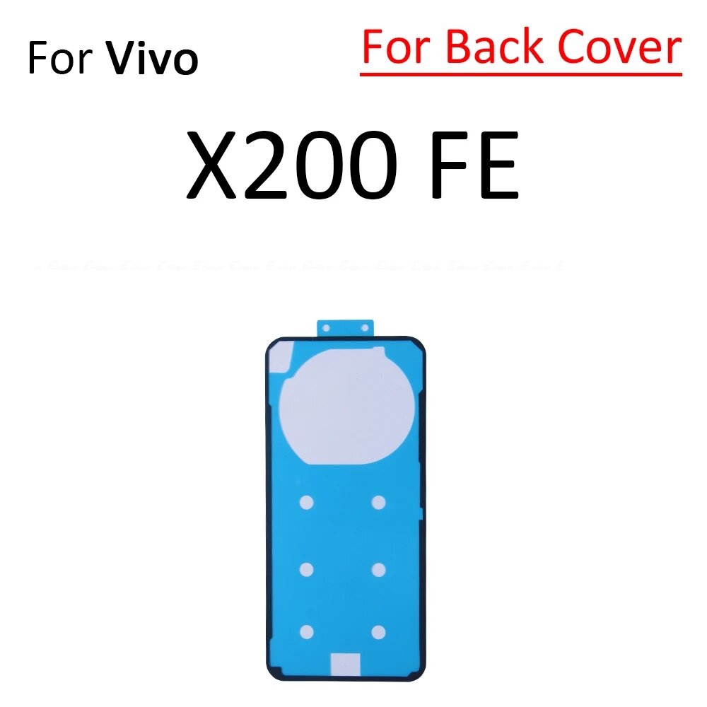 Клеевая лента для задней крышки дисплея LCD, клейкая лента для Vivo X90s X100 X100s For X200 FE Back