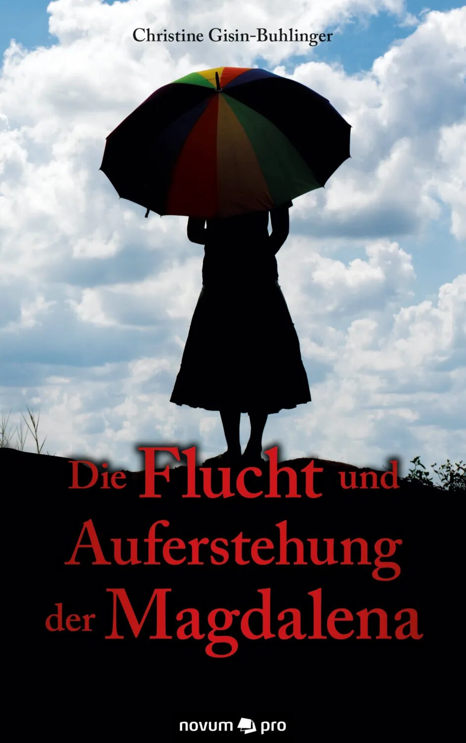 Die Flucht und Auferstehung der Magdalena [Цифровая книга]