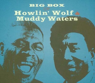 Музыка CD Howlin' Wolf - Big Box Of Howlin' Wolf & Muddy Waters
