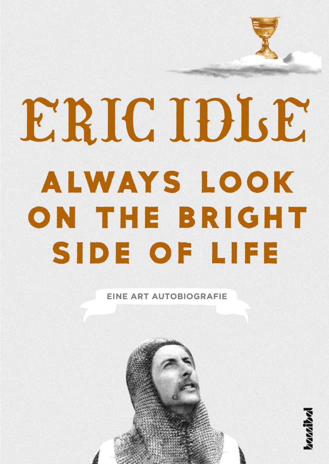 Always Look On The Bright Side Of Life [Цифровая книга]