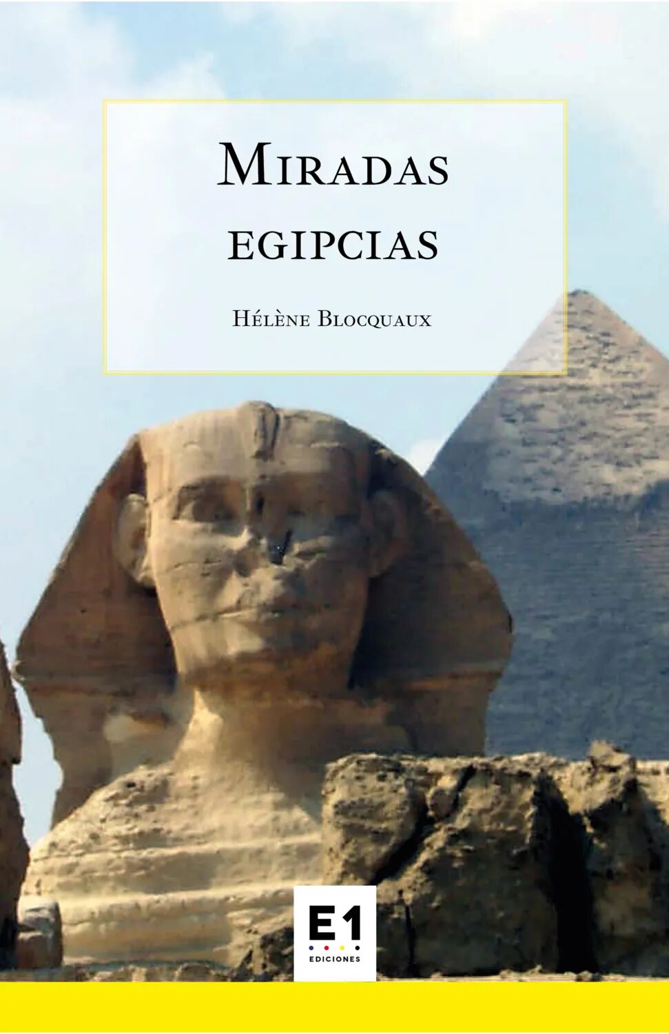 Miradas egipcias [Цифровая книга]