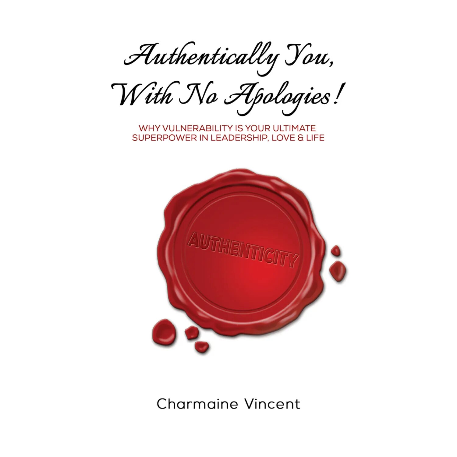 Authentically You, With No Apologies! (Unabridged) [Аудиокнига]