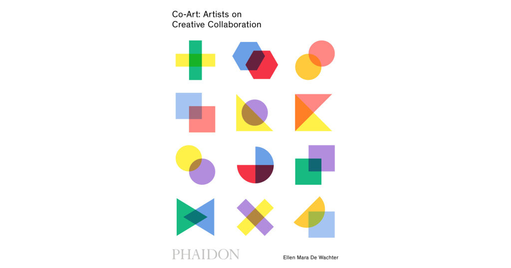 Co-Art: Artists on Creative Collaboration