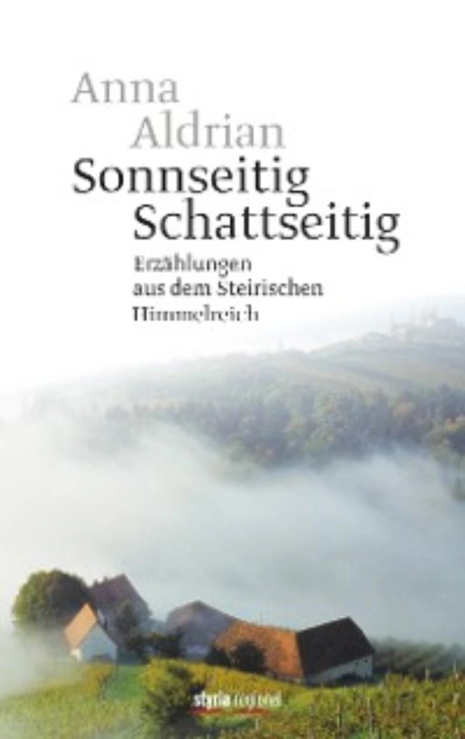Sonnseitig. Schattseitig. [Цифровая книга]