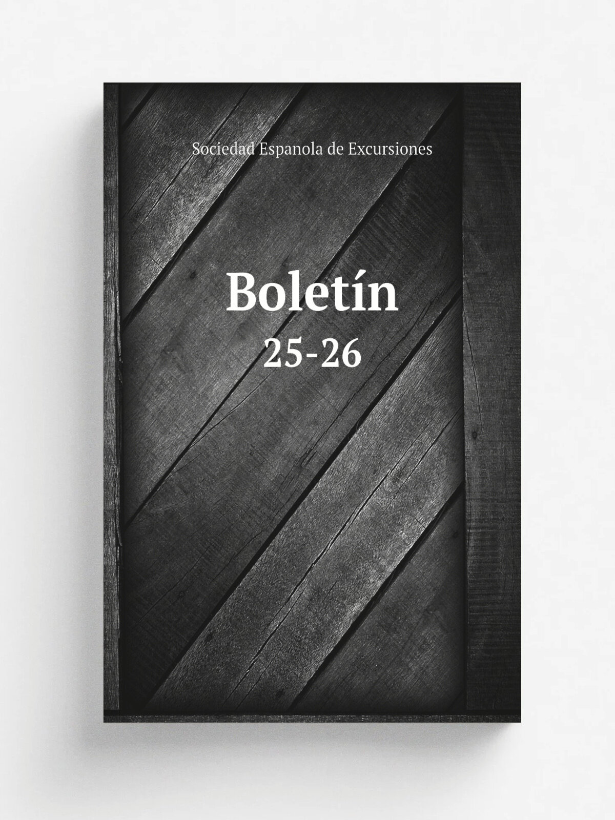 Bolet.n. 25-26 | Sociedad Espanola de Excursiones | Madrid | Репринт