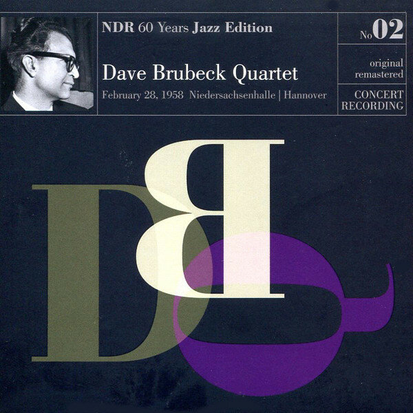 Музыка CD Dave Brubeck - NDR 60 Years Jazz Edition No. 02