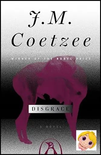 Disgrace: Роман Д. М. Кутзее, мягкая обложка, английский язык, современная проза