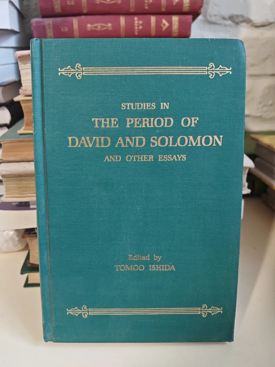 Studies in the Period of David and Solomon and Other Essays