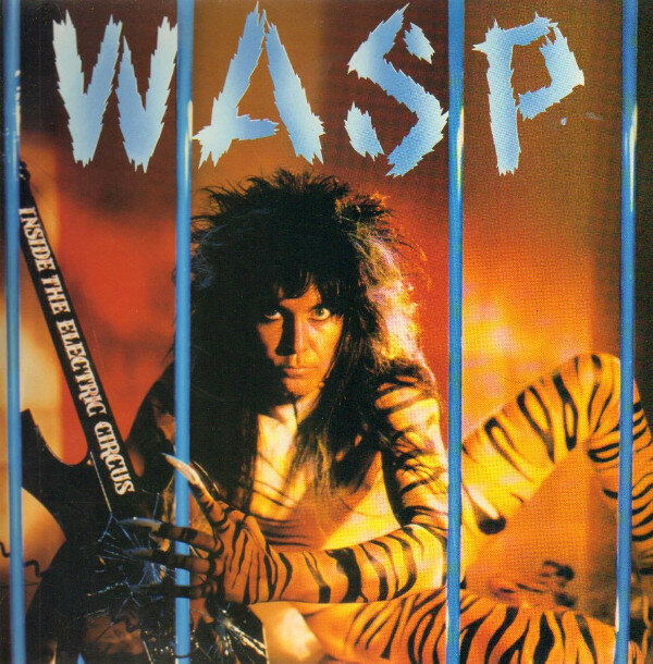 W.A.S.P. Inside The Electric Circus (LP)